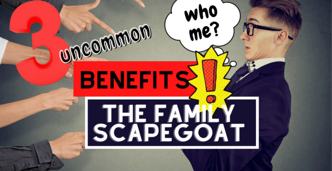 3 Benefits of Being the Family Scapegoat - Narcissistic Abuse Recovery