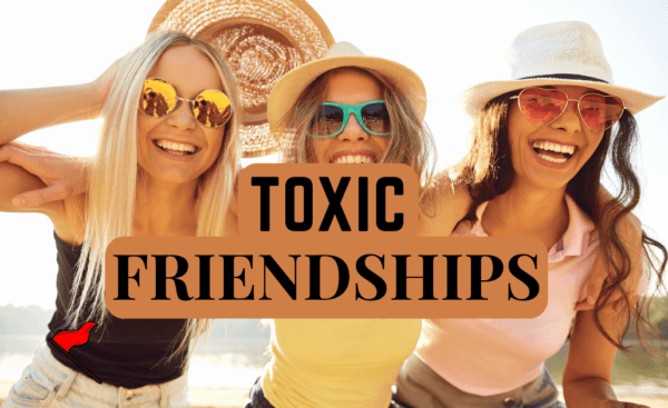 Toxic Friendships:When You've Dated a Narcissist, Evaluating Your ...