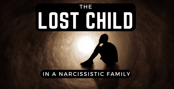 The Lost Child: Identifying 10 Ways to Detect in a Narcissistic Family ...